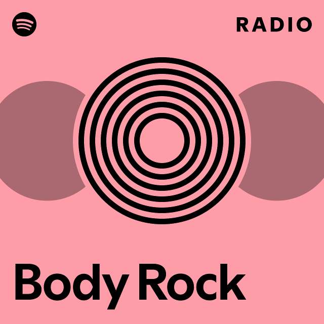 Body Rock Radio - playlist by Spotify | Spotify