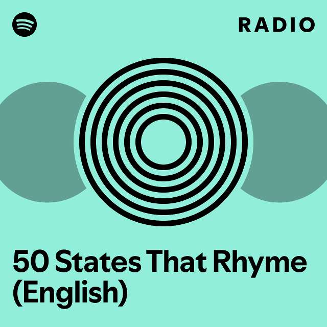 50 States That Rhyme (English) Radio - playlist by Spotify | Spotify