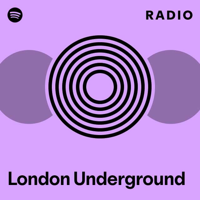 London Underground Radio - playlist by Spotify | Spotify