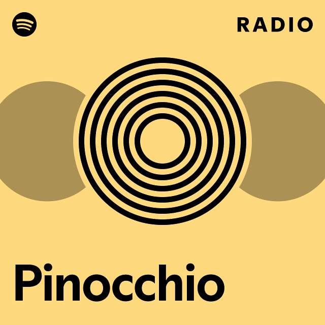 Pinocchio Radio - playlist by Spotify | Spotify
