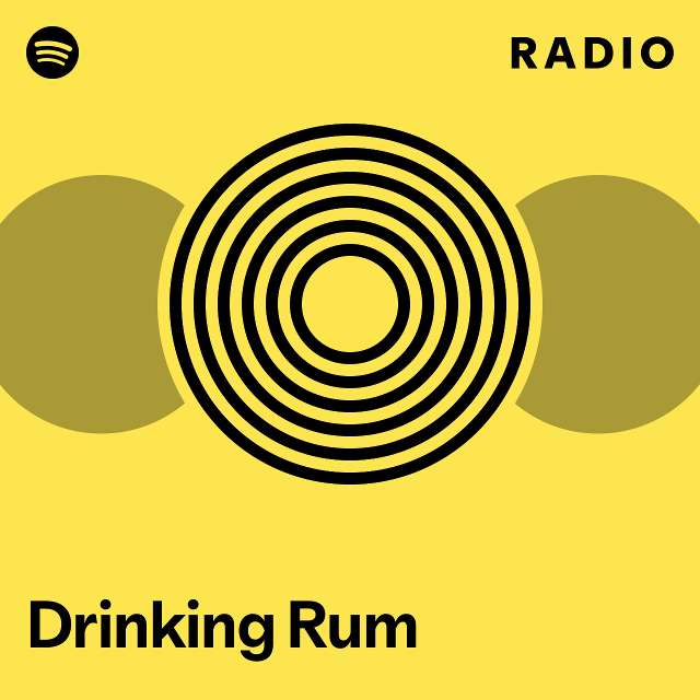 Drinking Rum Radio - playlist by Spotify | Spotify