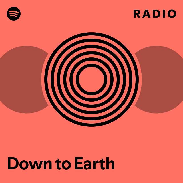Down To Earth Radio - playlist by Spotify | Spotify