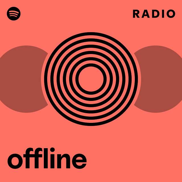 offline Radio - playlist by Spotify | Spotify