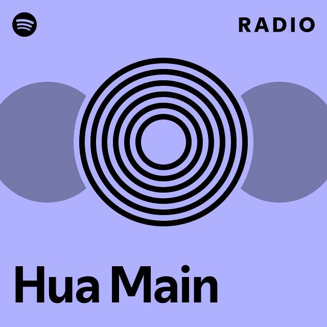 Hua Main Radio - playlist by Spotify | Spotify