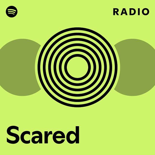 Scared Radio - playlist by Spotify | Spotify