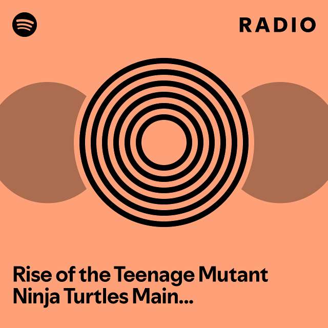 Rise of the Teenage Mutant Ninja Turtles Main Title - Sped Up Radio ...
