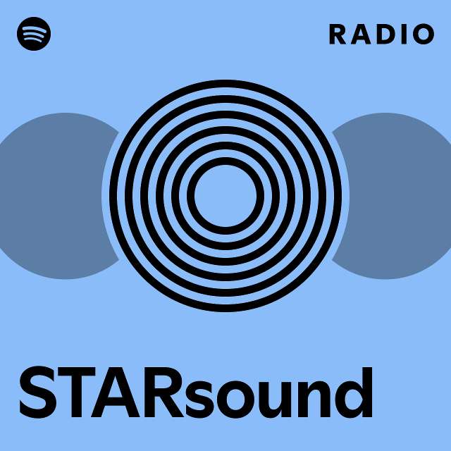 STARsound Radio - playlist by Spotify | Spotify
