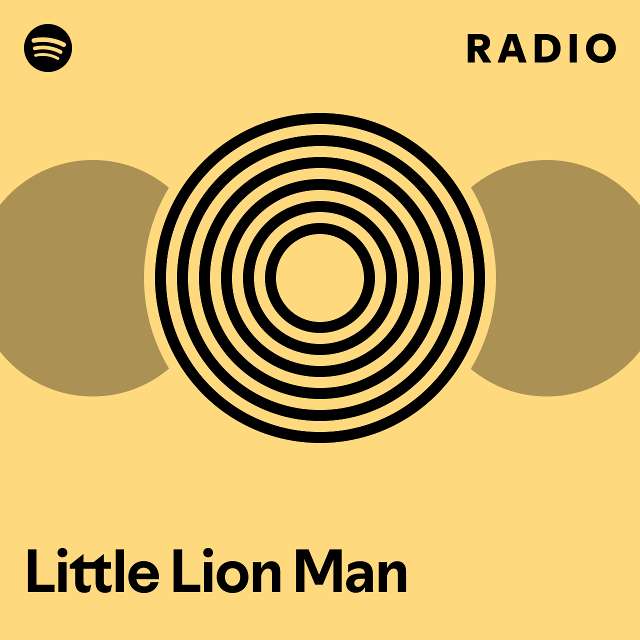 Little Lion Man Radio - playlist by Spotify | Spotify