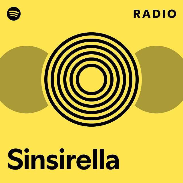 Sinsirella Radio - playlist by Spotify | Spotify