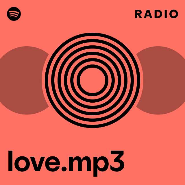 love.mp3 Radio - playlist by Spotify | Spotify