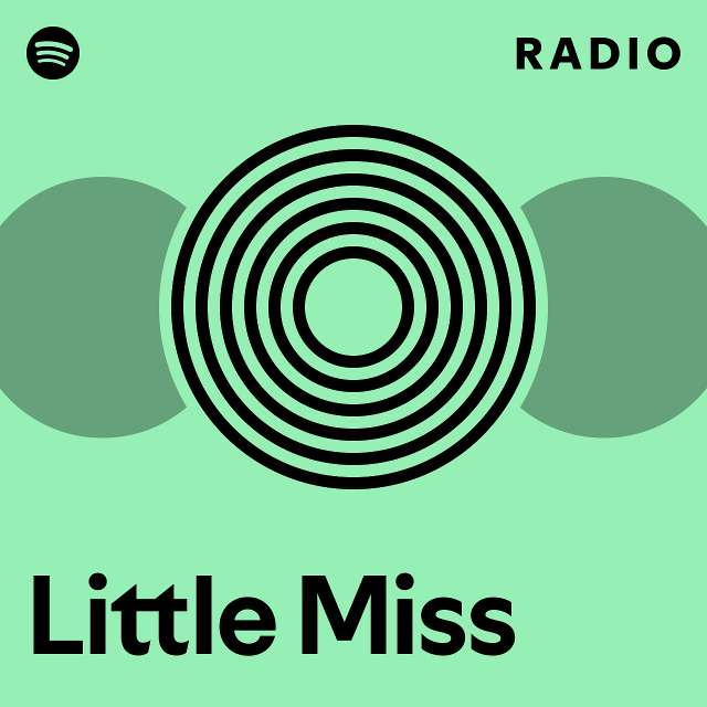 Little Miss Radio - playlist by Spotify | Spotify