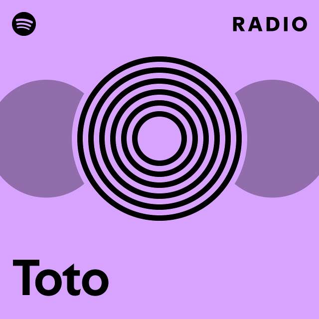 Toto Radio - playlist by Spotify | Spotify