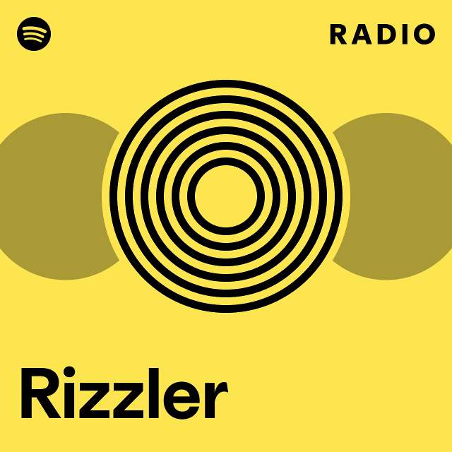 Rizzler Radio - playlist by Spotify | Spotify