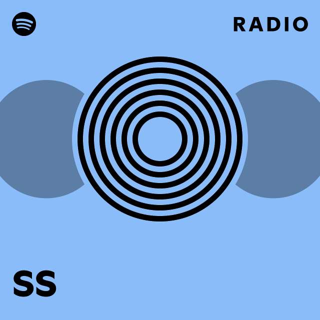 ss Radio - playlist by Spotify | Spotify