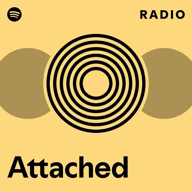 Attached Radio - playlist by Spotify | Spotify