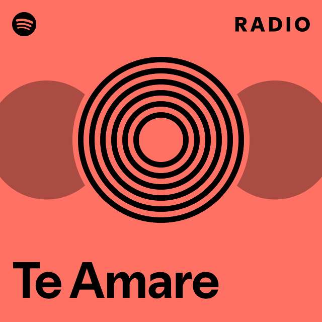 Te Amare Radio - playlist by Spotify | Spotify