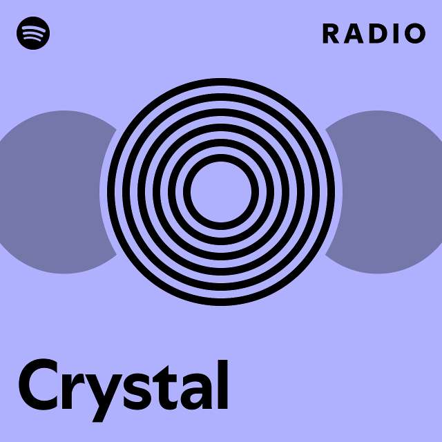 Crystal Radio - playlist by Spotify | Spotify