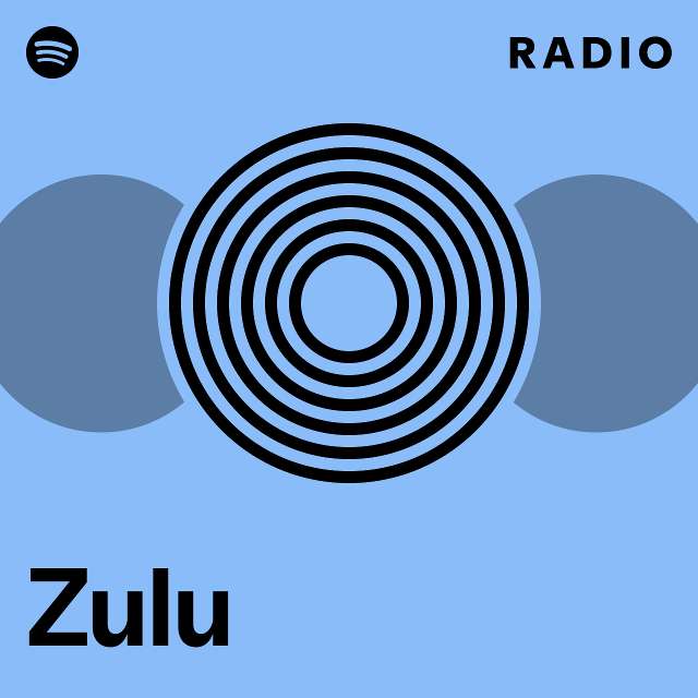 Zulu Radio - playlist by Spotify | Spotify