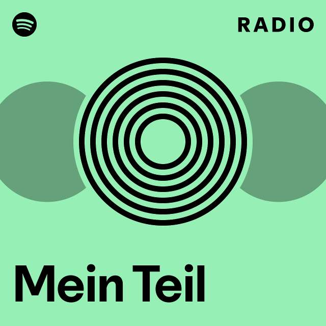 Mein Teil Radio - playlist by Spotify | Spotify
