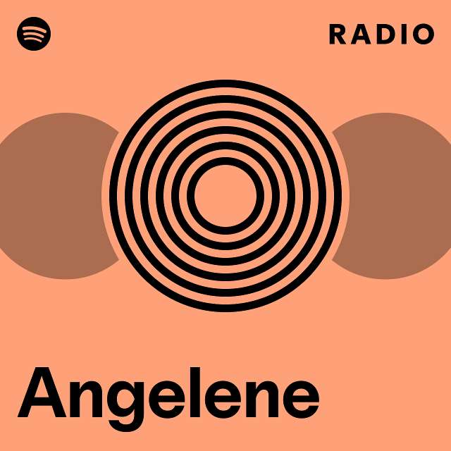 Angelene Radio - playlist by Spotify | Spotify
