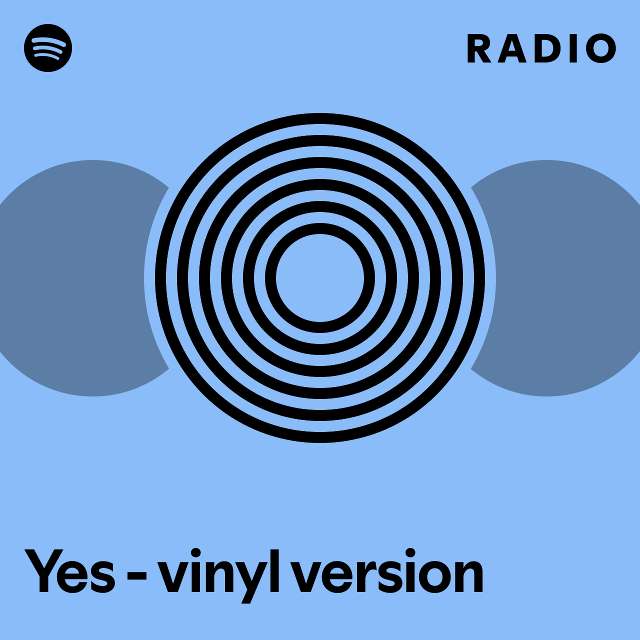 Yes Radio - playlist by Spotify | Spotify