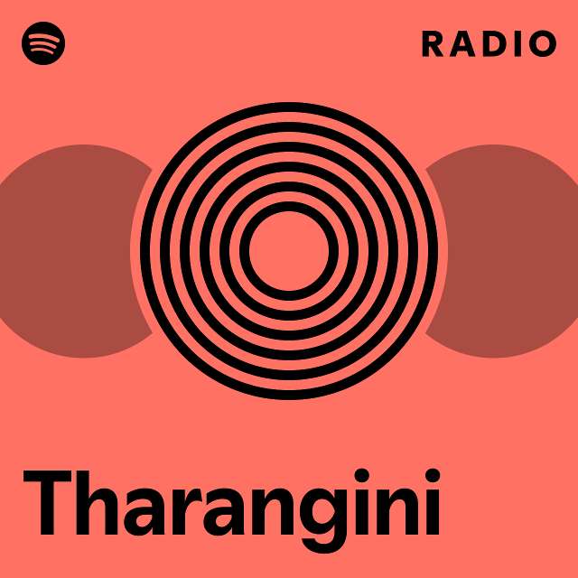 Tharangini Radio - playlist by Spotify | Spotify