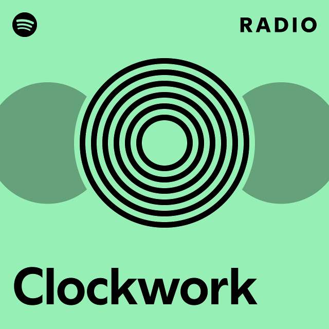 Clockwork Radio - playlist by Spotify | Spotify