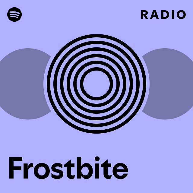 Frostbite Radio - playlist by Spotify | Spotify