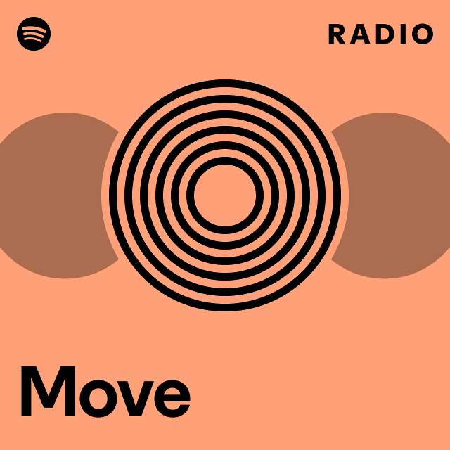 Move Radio - playlist by Spotify | Spotify