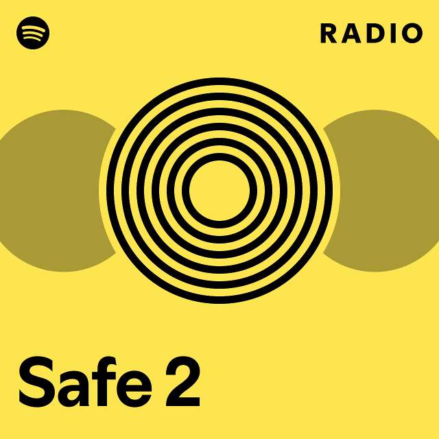 Safe 2 Radio - playlist by Spotify | Spotify