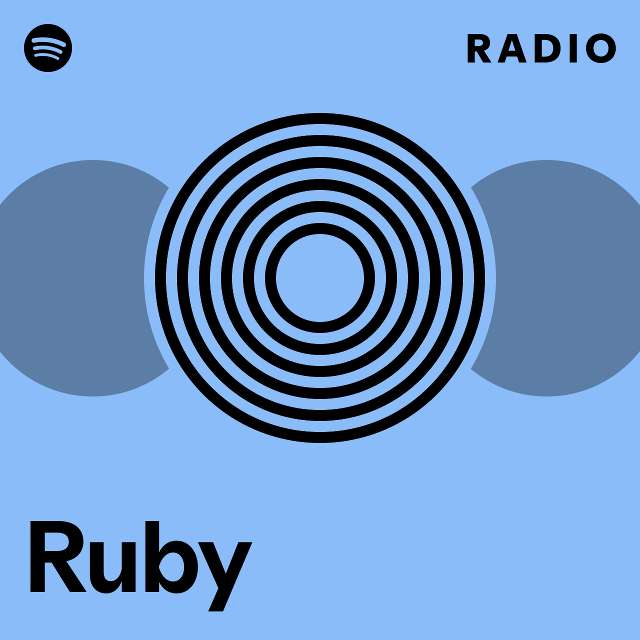 Ruby Radio - playlist by Spotify | Spotify
