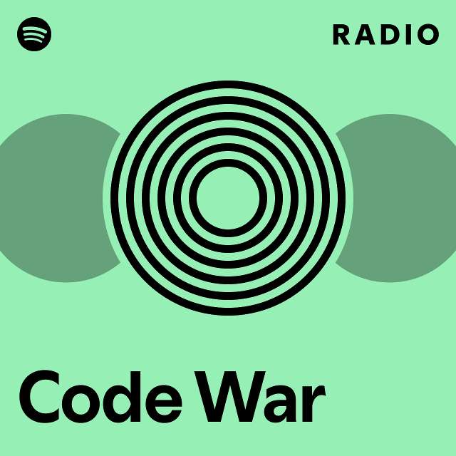 Code War Radio - playlist by Spotify | Spotify