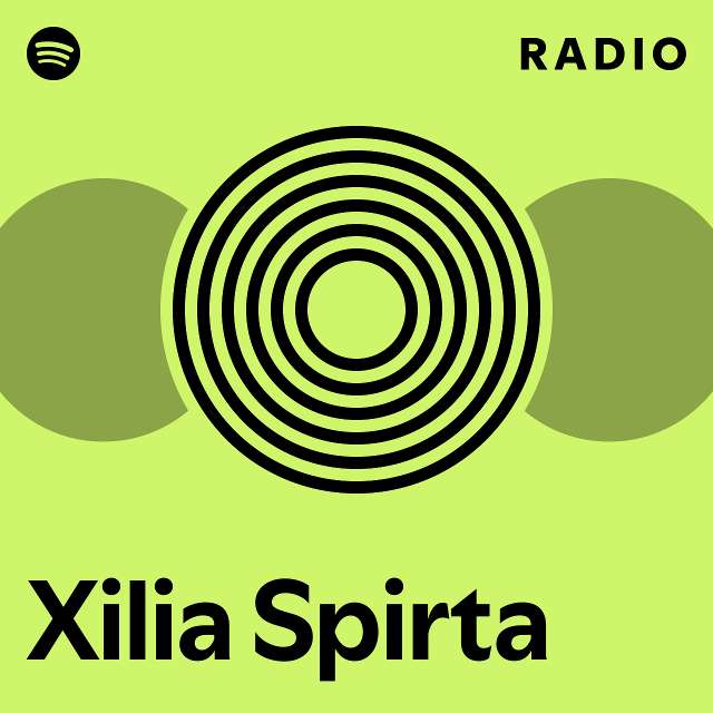 Xilia Spirta Radio - playlist by Spotify | Spotify