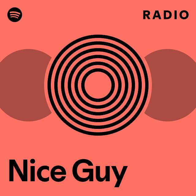 Nice Guy Radio - playlist by Spotify | Spotify