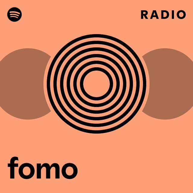 fomo Radio - playlist by Spotify | Spotify