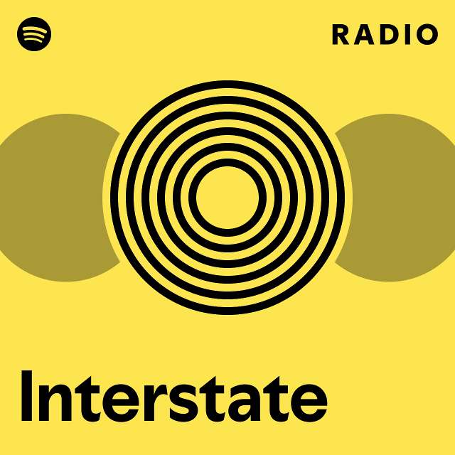 Interstate Radio - playlist by Spotify | Spotify