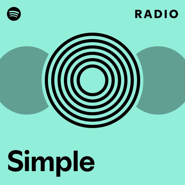 Simple Radio - playlist by Spotify | Spotify