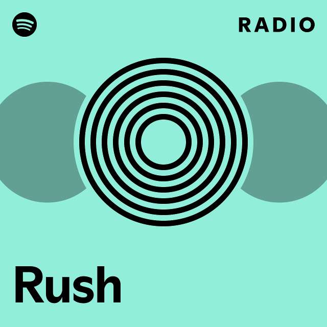 Rush Radio - playlist by Spotify | Spotify