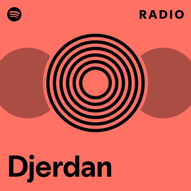 Djerdan Radio - playlist by Spotify | Spotify