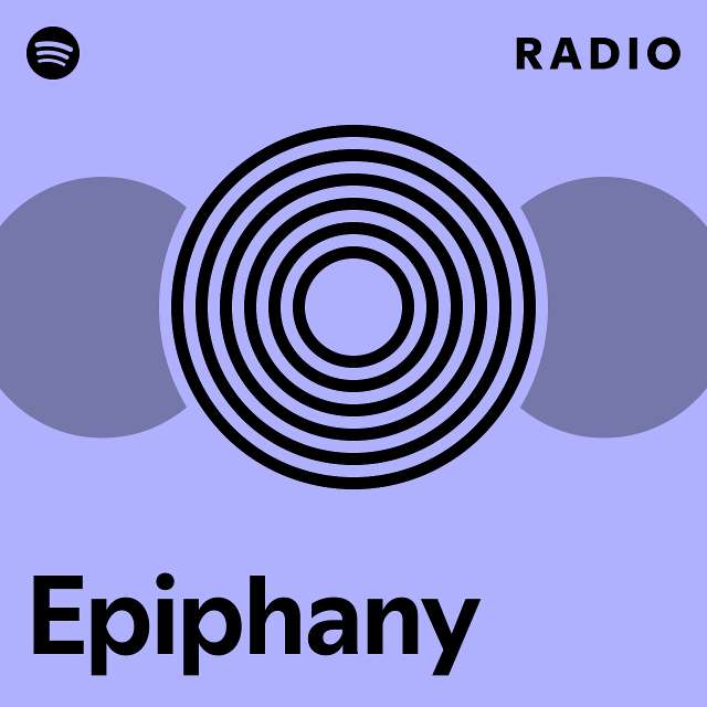 Epiphany Radio - playlist by Spotify | Spotify