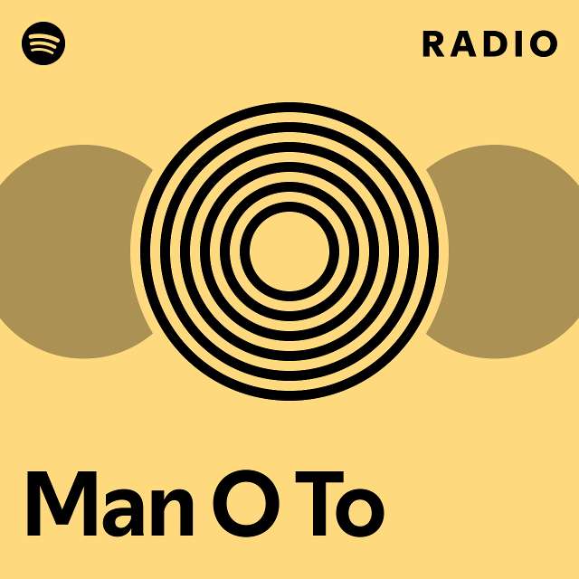 Man O To Radio - playlist by Spotify | Spotify