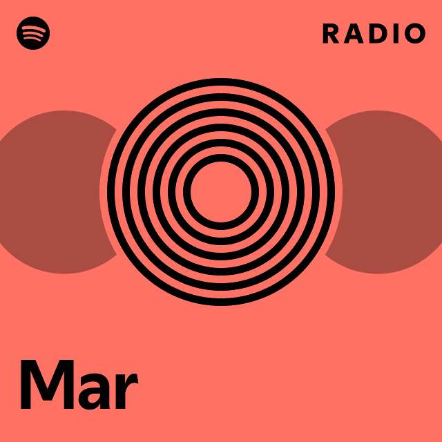 Mar Radio - playlist by Spotify | Spotify