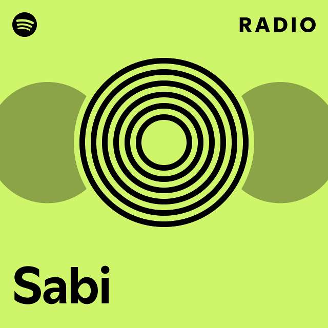 Sabi Radio - playlist by Spotify | Spotify