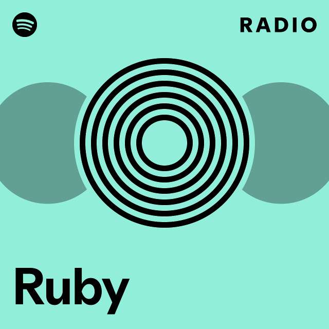 Ruby Radio - playlist by Spotify | Spotify