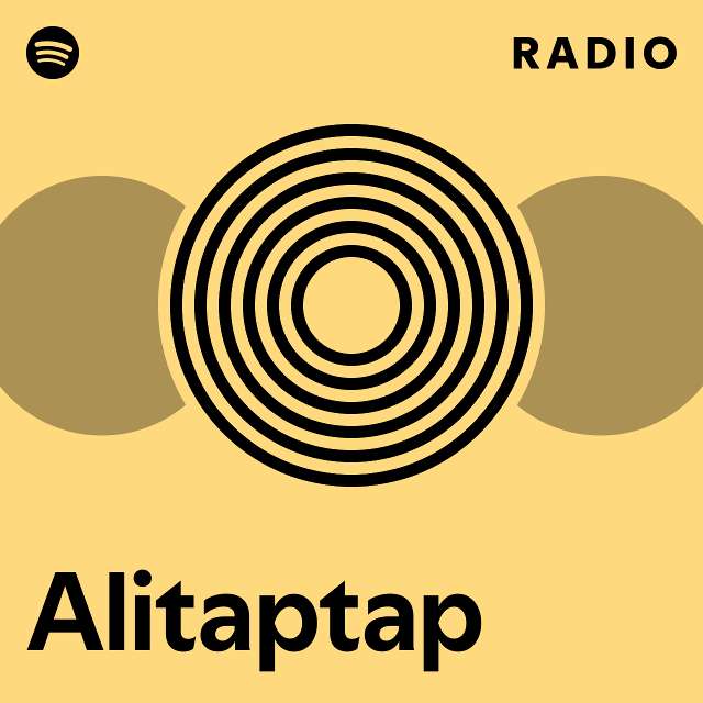 Alitaptap Radio - playlist by Spotify | Spotify