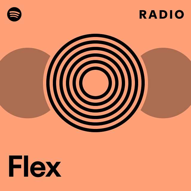 Flex Radio - playlist by Spotify | Spotify