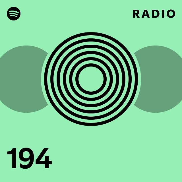 194 Radio - playlist by Spotify | Spotify
