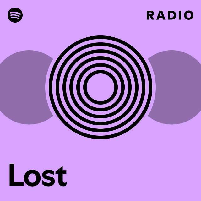 Lost Radio - playlist by Spotify | Spotify