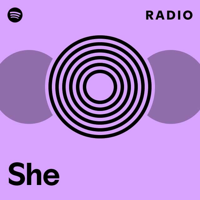 She Radio - playlist by Spotify | Spotify