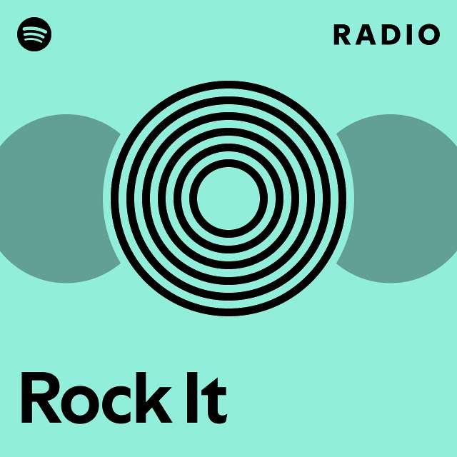 Rock It Radio - playlist by Spotify | Spotify